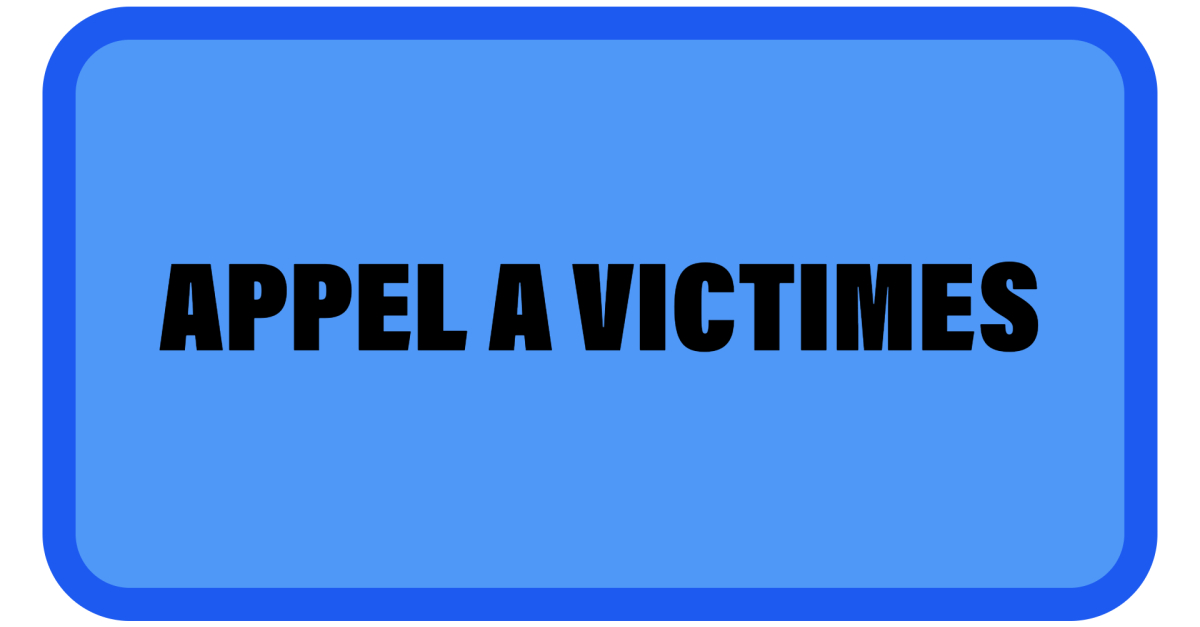 Appel à victimes | Ma Sécurité